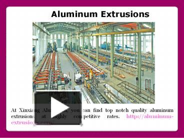 PPT – Extruded Aluminum PowerPoint presentation | free to download - id ...