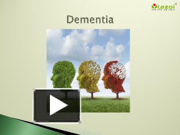 Dementia: symptoms, causes, diagnosis and treatment presentation | free ...