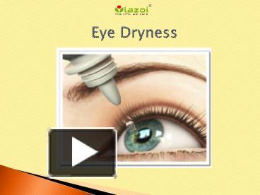 Dry eye syndrome (Eye Dryness): Symptoms, causes and treatment ...