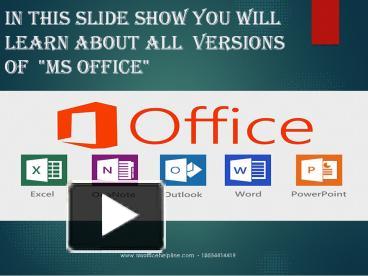 PPT – All versions of MS office - www.office.com/setup PowerPoint ...
