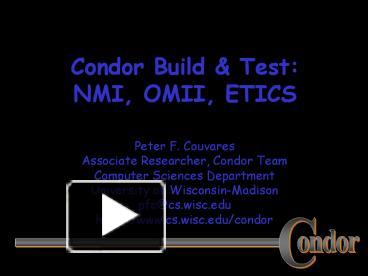 PPT – Condor Build PowerPoint presentation | free to download - id ...