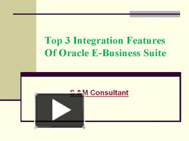 PPT – Oracle Online Training | Top 3 Integration Features of Oracle ...