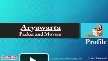 PPT – Packers and Movers in Gaya-Aryawarta packers and movers ...