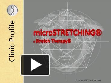 PPT – The technique of microStretching and the concept of Stretch ...