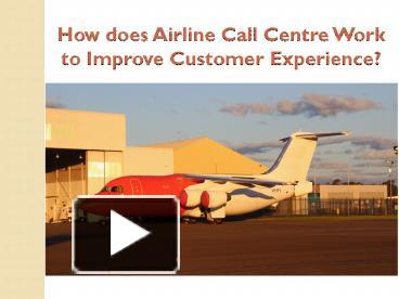 Airline Call Center presentation | free to download