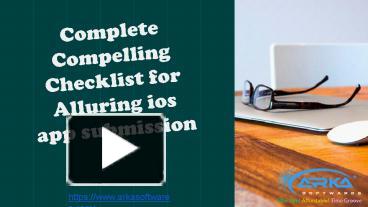 Checklist for iOS App Submission on App Store presentation | free to ...