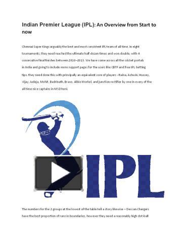 Indian Premier League (IPL): An Overview from Start to now presentation ...