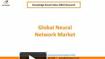 Global Neural Network Market – KBV Research Report presentation | free ...