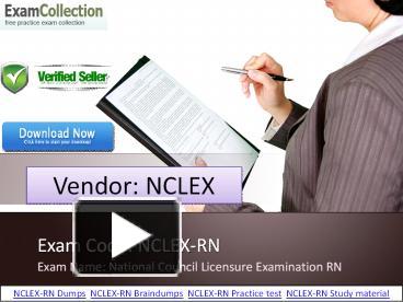 Download NCLEX-RN Practice Test at Examcollection.in presentation ...