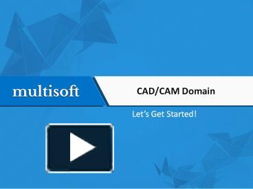CAD CAM Training Courses presentation | free to download