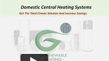 Domestic Central Heating Systems presentation | free to download