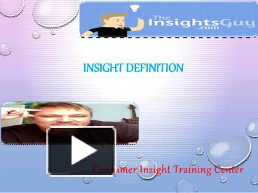 PPT – Insight Definition PowerPoint presentation | free to download ...