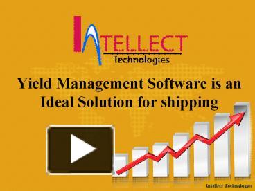 Yield Management Software is an Ideal Solution for shipping ...