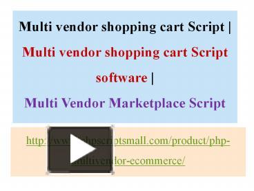 PPT – Multi vendor shopping cart Script/software, Multi Vendor ...