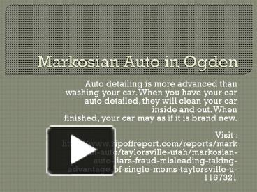 PPT – Markosian Auto in Ogden PowerPoint presentation | free to ...