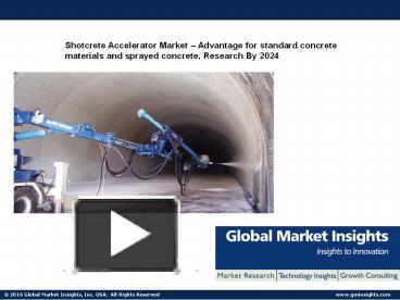 PPT – SHOTCRETE ACCELERATOR industry analysis research and trends ...
