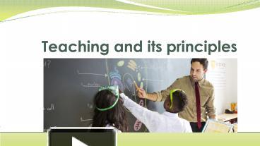 teaching and teaching principles presentation | free to download