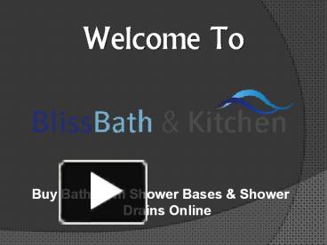 PPT – Buy Bathroom Shower Bases and Drains PowerPoint presentation ...