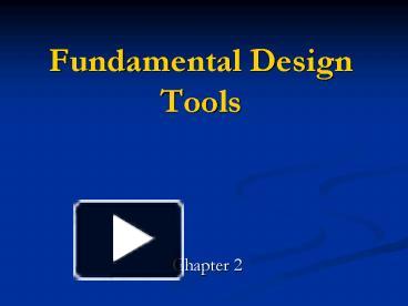 Fundamental Design Tools presentation | free to view