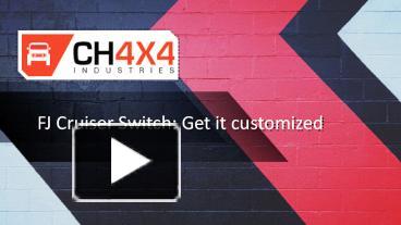 FJ Cruiser Switch: Get it customized presentation | free to download
