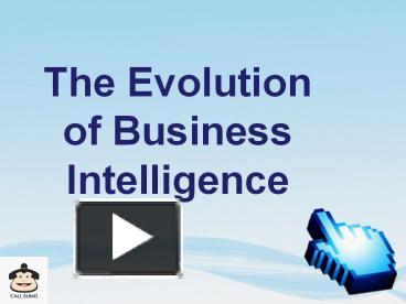 The Evolution of Business Intelligence presentation | free to download