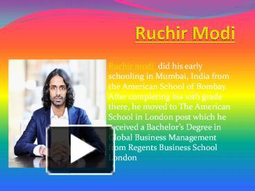 PPT – Ruchir Modi PowerPoint presentation | free to download - id ...