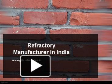 refractory manufacturer in india presentation | free to download