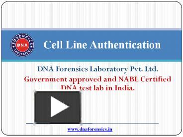 Cell Line Authentication presentation | free to download