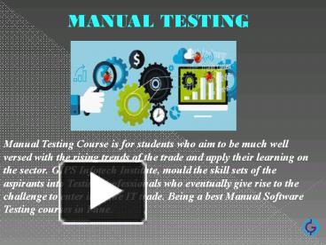 Presentation for Manual Testing presentation | free to download
