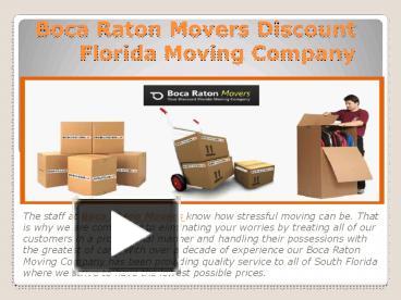 PPT – Boca Raton Movers (1) PowerPoint presentation | free to download ...