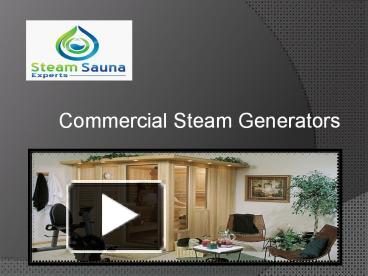 PPT – Commercial Steam Generators PowerPoint presentation | free to ...