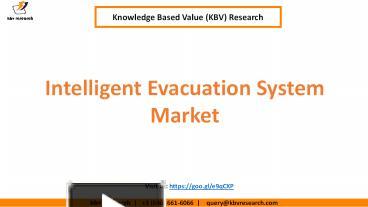 Intelligent Evacuation System Market presentation | free to download