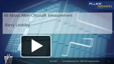 PPT – All About Alien Crosstalk Measurement PowerPoint presentation ...