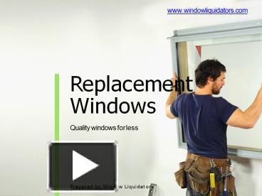 PPT – Replacement windows PowerPoint presentation | free to download ...