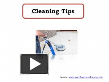 PPT – Cleaning Tips PowerPoint presentation | free to download - id ...