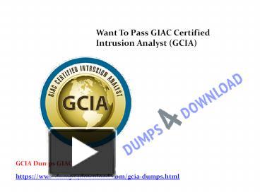 Latest & Updated GIAC GCIA Dumps - GCIA Dumps Questions presentation ...