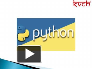 Python best industrial training from KVCH presentation | free to download