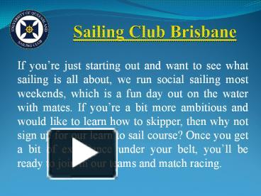 PPT – Learn Sailing Basics Brisbane | Queensland Sailing Club ...