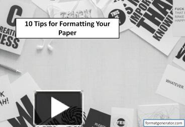 10 Tips for Formatting Your Paper presentation | free to download