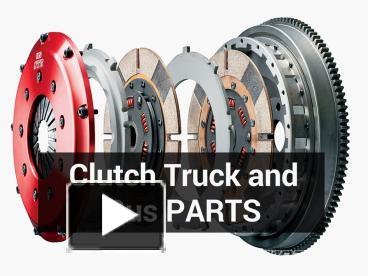 PPT – Clutch Truck and Bus Parts PowerPoint presentation | free to ...