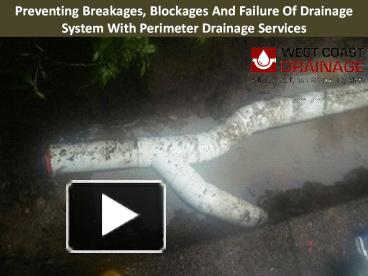 PPT – Perimeter Drainage Repair – Maintaining Flow in Drainage Systems ...