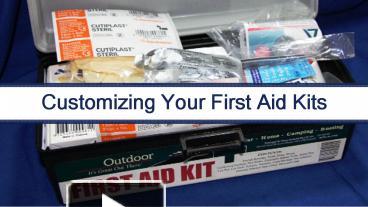 Customizing Your First Aid Kits presentation | free to download