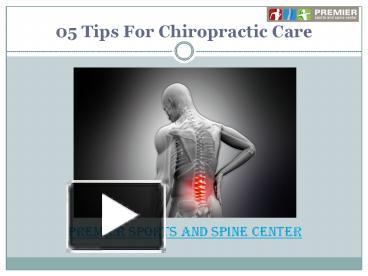5 tips for chiropractic care presentation | free to download