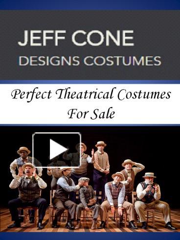 Perfect Theatrical Costumes For Sale presentation | free to download