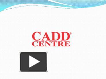 PPT – cad courses, autocad training in Chennai,Ansys civil PowerPoint ...