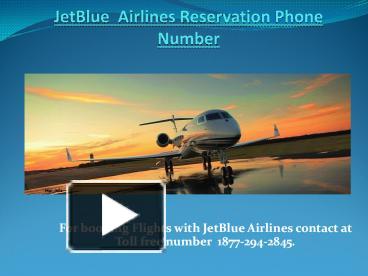 JetBlue Airlines reservation Phone number presentation | free to download