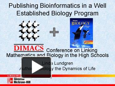 PPT – Publishing Bioinformatics in a Well Established Biology Program ...