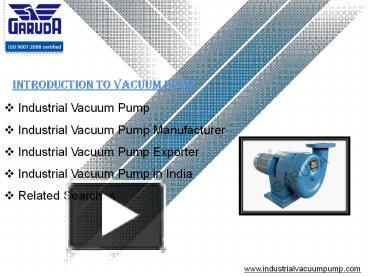 Industrial Vacuum Pump presentation | free to download