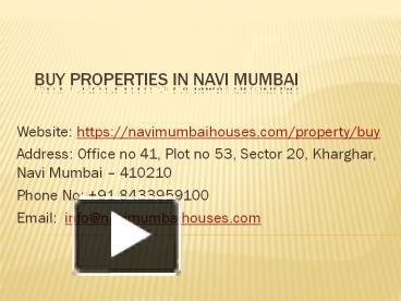 PPT – PROPERTIES IN NAVI MUMBAI PowerPoint presentation | free to ...