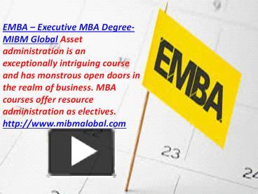 EMBA - Executive MBA Degree Online MBA course in resource MIBM GLOBAL ...